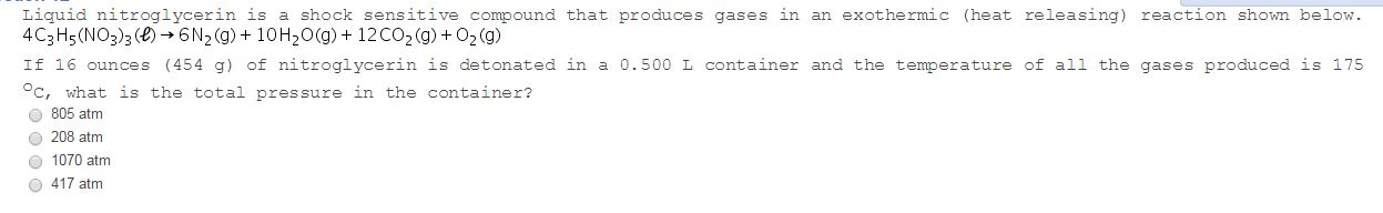 Solved Liquid nitroglycerin is a shock sensitive compound | Chegg.com