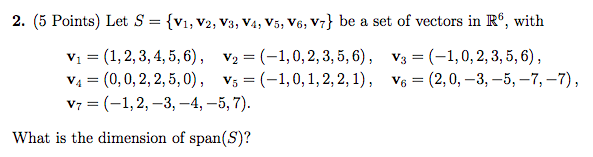 Solved 2. (5 Points) Let S [vi, V2, vs, v4, V5, V6, Vr be a | Chegg.com