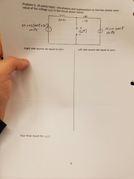 Solved Use phasors and superposition to find the steady | Chegg.com