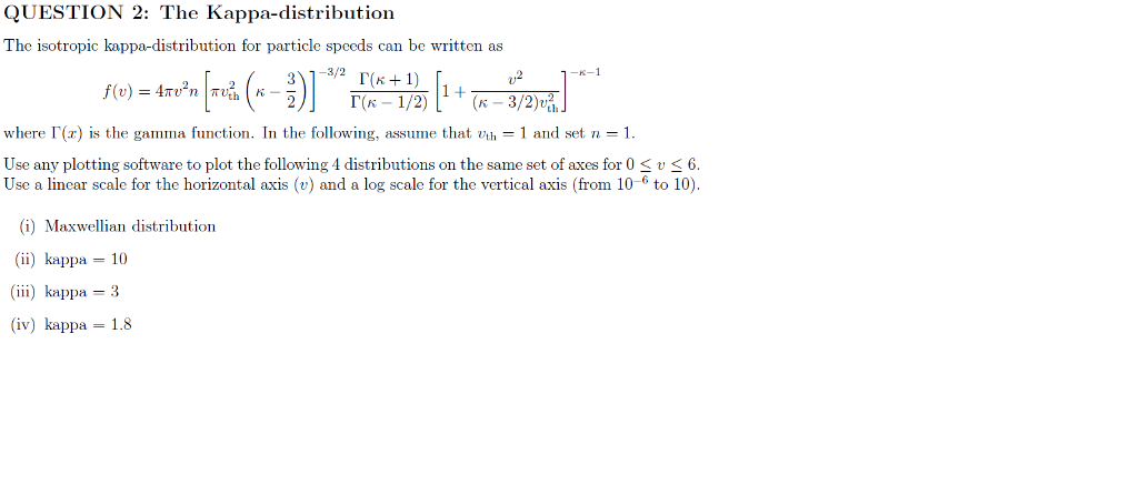 Solved QUESTION 2: The Kappa-distribution The isotropic | Chegg.com