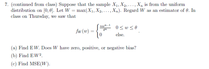 Solved Suppose that the sample X1,X2,.....,Xn is from the | Chegg.com
