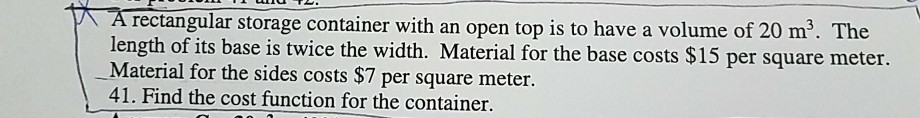 Solved rectangular storage container with an open top is to | Chegg.com
