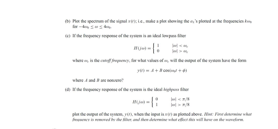Solved Consider The Lti System Below Rr Yt Lti System 