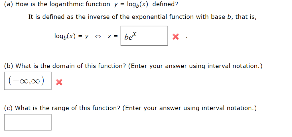 Solved (a) How is the logarithmic function y=logb(x) | Chegg.com
