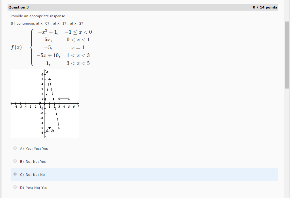 Solved Question 3 0/14 points Provide an appropriate | Chegg.com