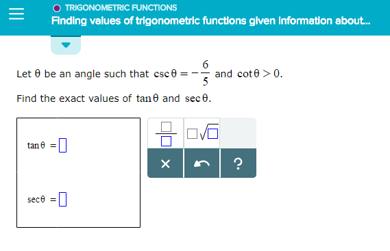 Solved O TRIGONOMETRIC FUNCTIONS Finding values of | Chegg.com