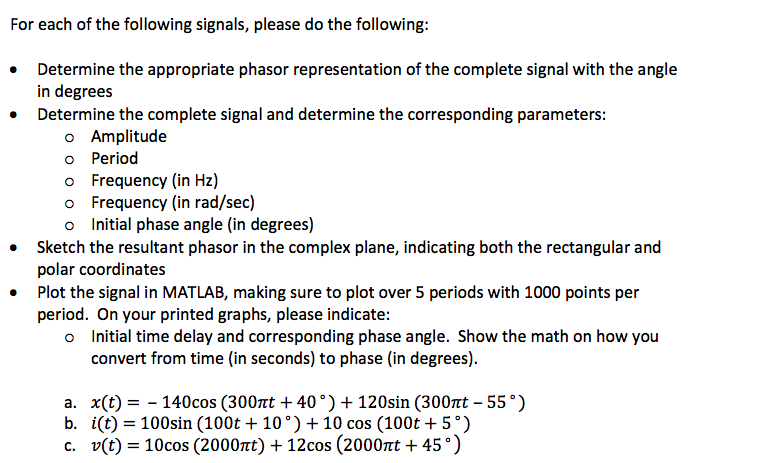 Solved For each of the following signals, please do the | Chegg.com
