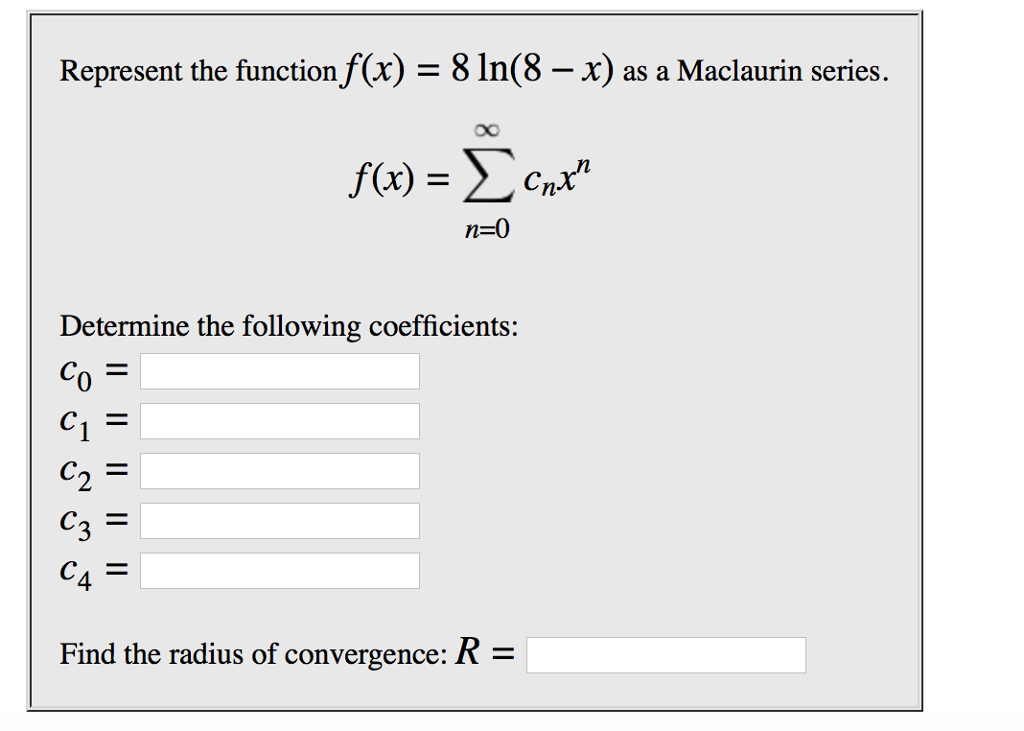 Solved Represent the function f(x) = 8 ln (8 - x) as a | Chegg.com