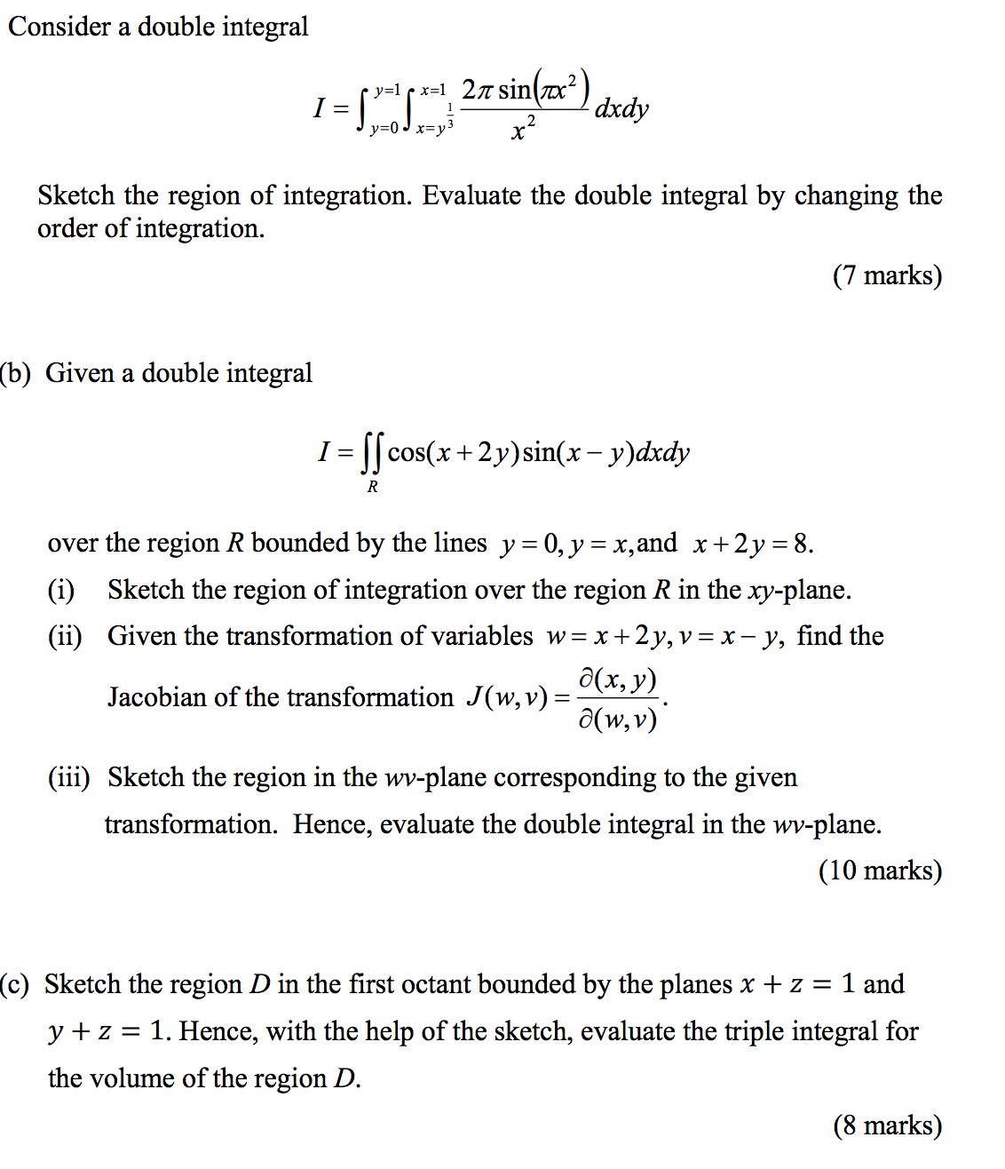 Solved Consider a double integral I = integral_y = 0^y = 1 | Chegg.com