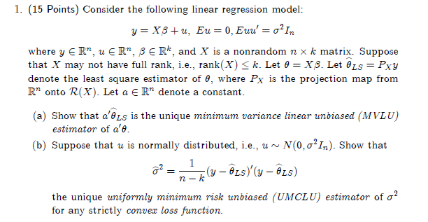 1. (15 Points) Consider the following linear | Chegg.com