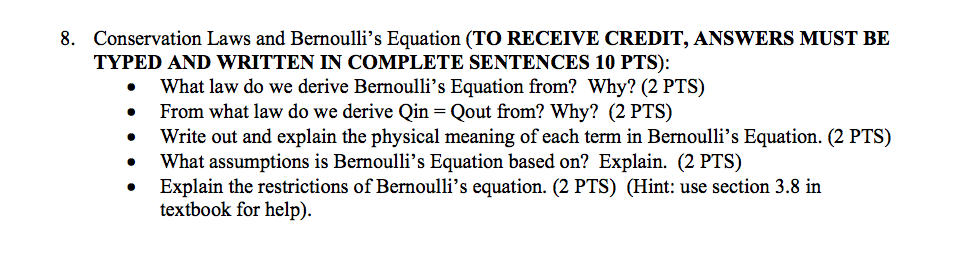 Solved Conservation Laws and Bernoulli's Equation (TO | Chegg.com