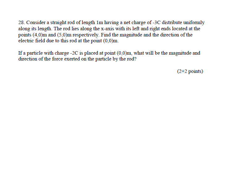 Solved 27. In the two-charge configuration shown, the +1C | Chegg.com
