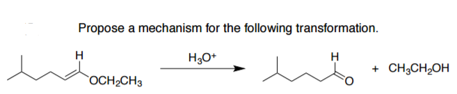 Solved Propose a mechanism for the following transformation. | Chegg.com