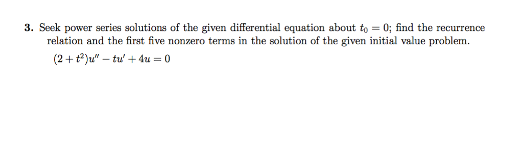 Solved 3. Seek power series solutions of the given | Chegg.com