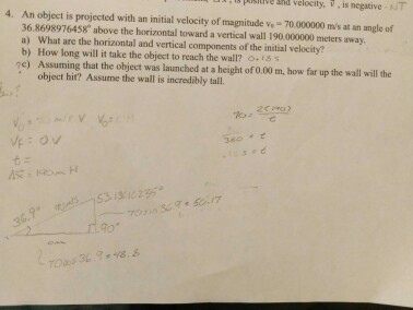 Solved An object is projected with an initial velocity of | Chegg.com