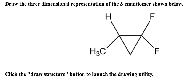 Solved Draw the three dimensional representation of the S | Chegg.com