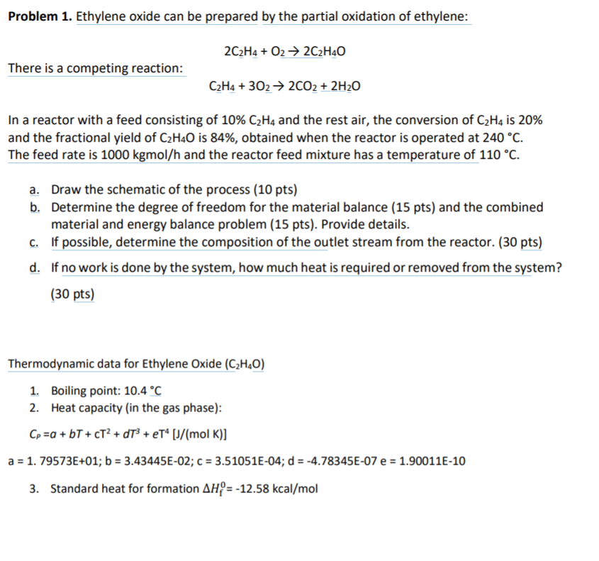 Solved Problem 1. Ethylene oxide can be prepared by the | Chegg.com