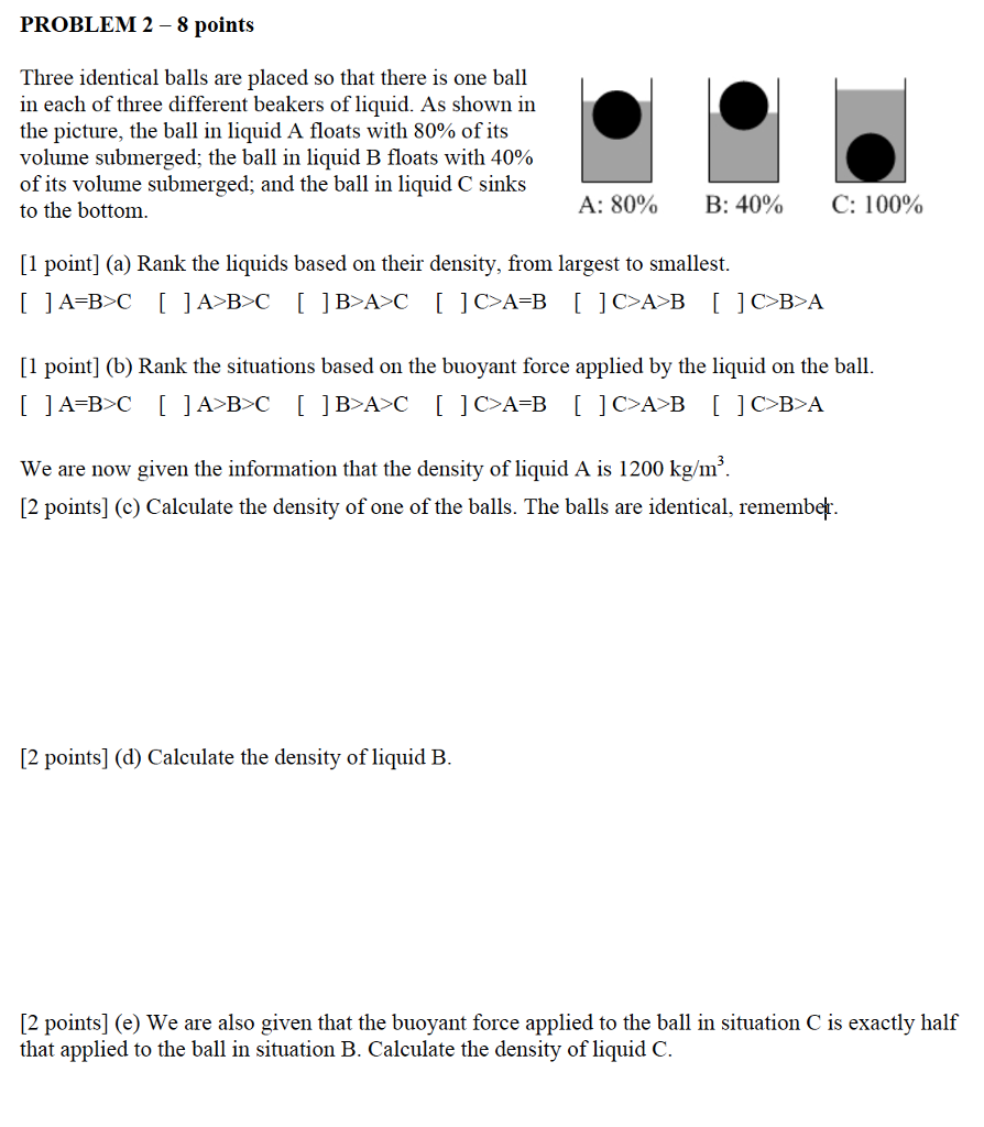 Solved PROBLEM 2-8 points Three identical balls are placed | Chegg.com
