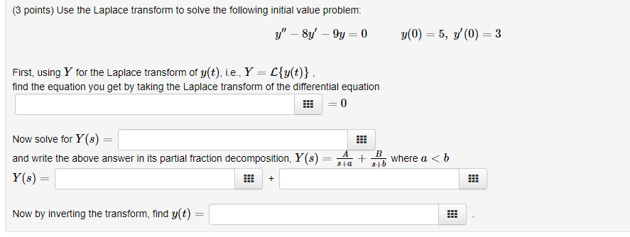 Solved (3 points) Use the Laplace transform to solve the | Chegg.com