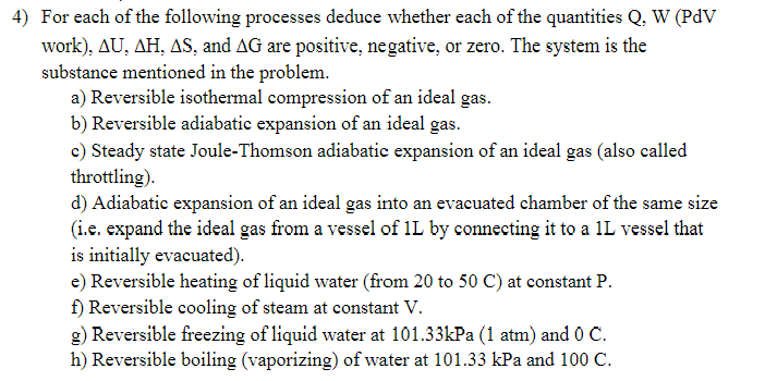 Solved For each of the following processes deduce whether | Chegg.com