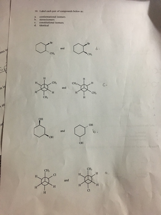 Solved Label each pair of compound below as conformational | Chegg.com