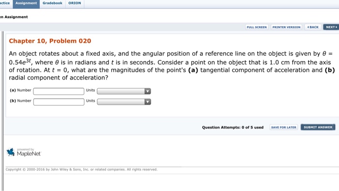 Solved An Object Rotates About A Fixed Axis And The Angular 