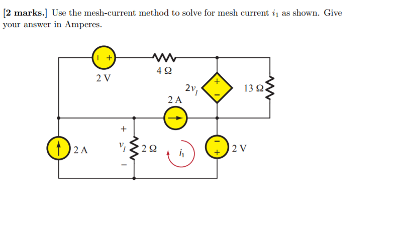 Solved 2 marks.] Use the mesh-current method to solve for | Chegg.com