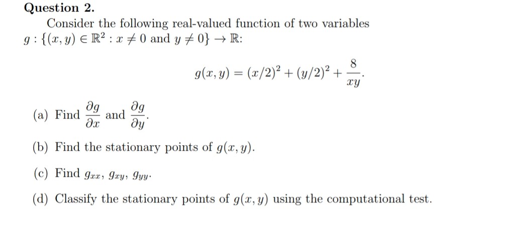 Solved Question 2. Consider the following real-valued | Chegg.com