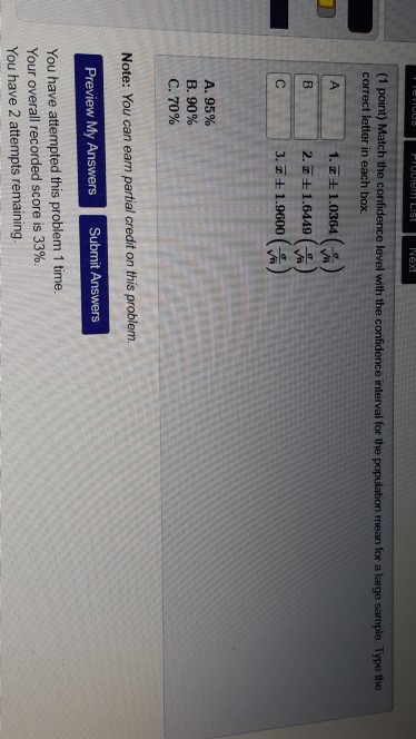 Solved (1 point) Match the confidence level with the | Chegg.com