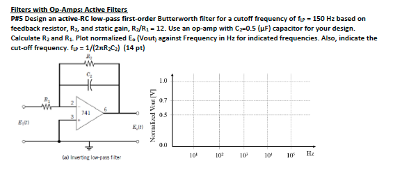 Solved Design an active-RC low-pass first-order Butterworth | Chegg.com