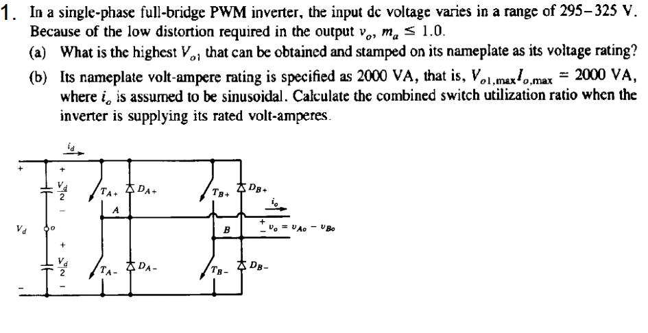 Solved In a single-phase full-bridge PWM inverter, the input | Chegg.com