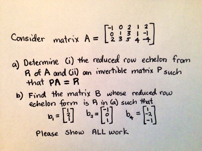 Solved Consider matrix A= [ ] a) Determine (i) the | Chegg.com