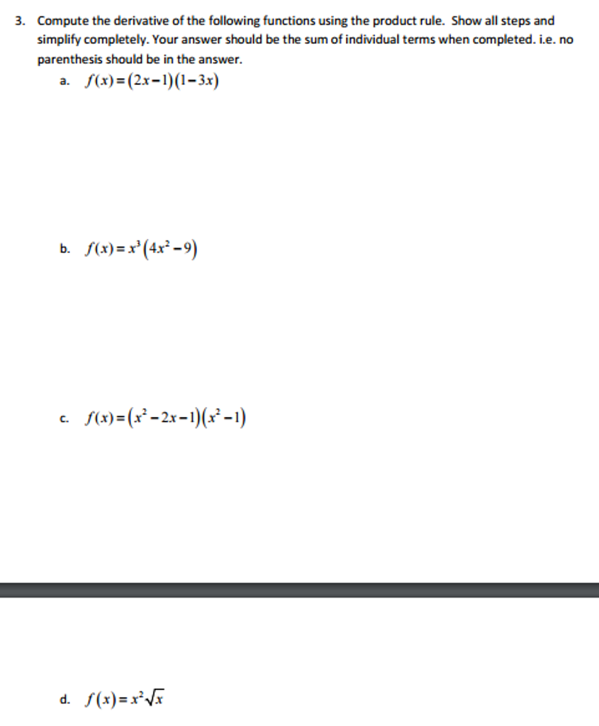 Solved Compute the derivative of the following functions | Chegg.com