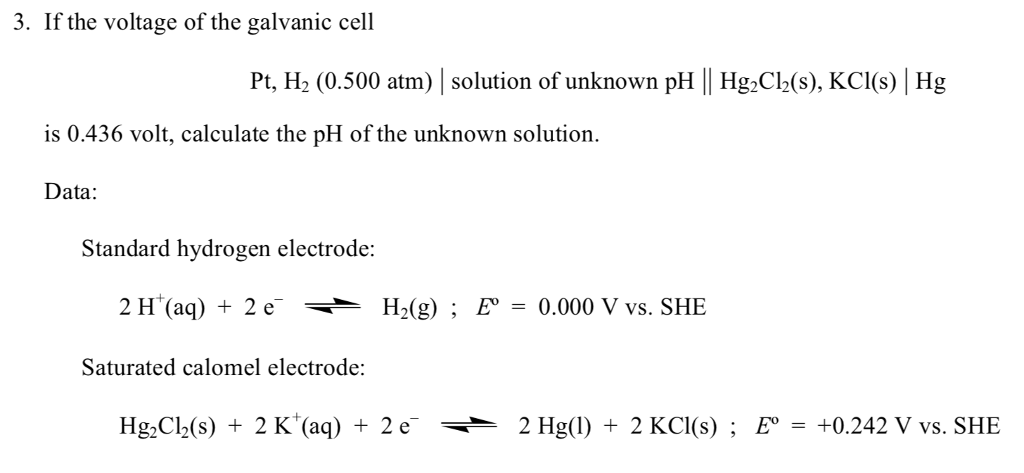 Solved 3. If the voltage of the galvanic cell Pt, H2 (0.500 | Chegg.com