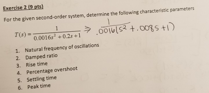 Solved Exercise 2 (9 pts) For the given second-order system, | Chegg.com