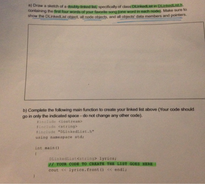 Solved a) Draw a sketch of a doubly linked list specifically | Chegg.com