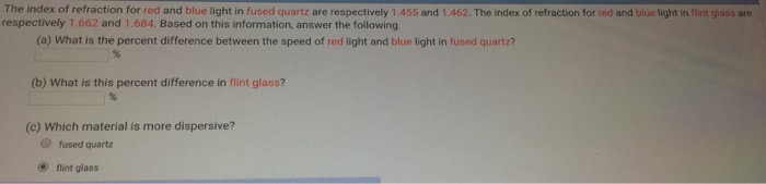 Solved The index of refraction for red and blue light in | Chegg.com