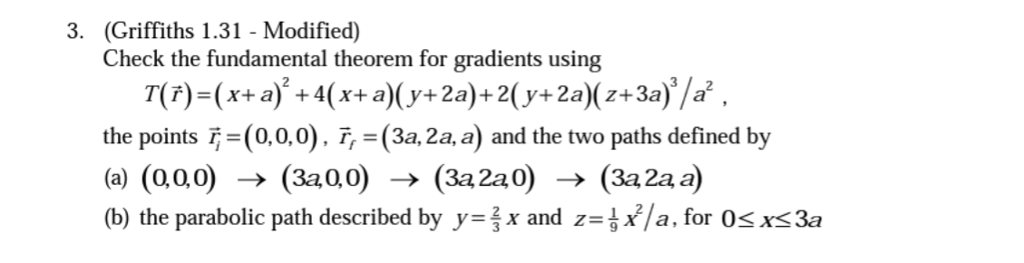 Solved Griffiths - Problem 1.31 (MODIFIED) Calculate the | Chegg.com