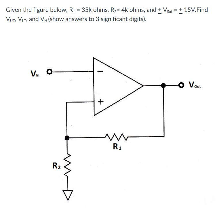 Solved Given the figure below, R_1 = 35k ohms, R_2= 4k ohms, | Chegg.com
