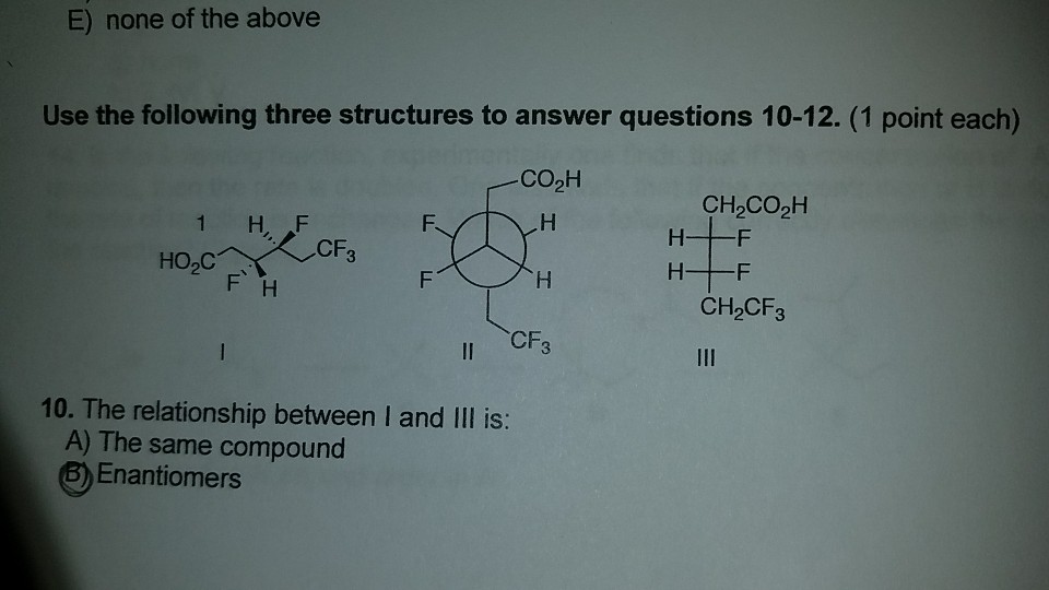 Solved E) none of the above Use the following three | Chegg.com