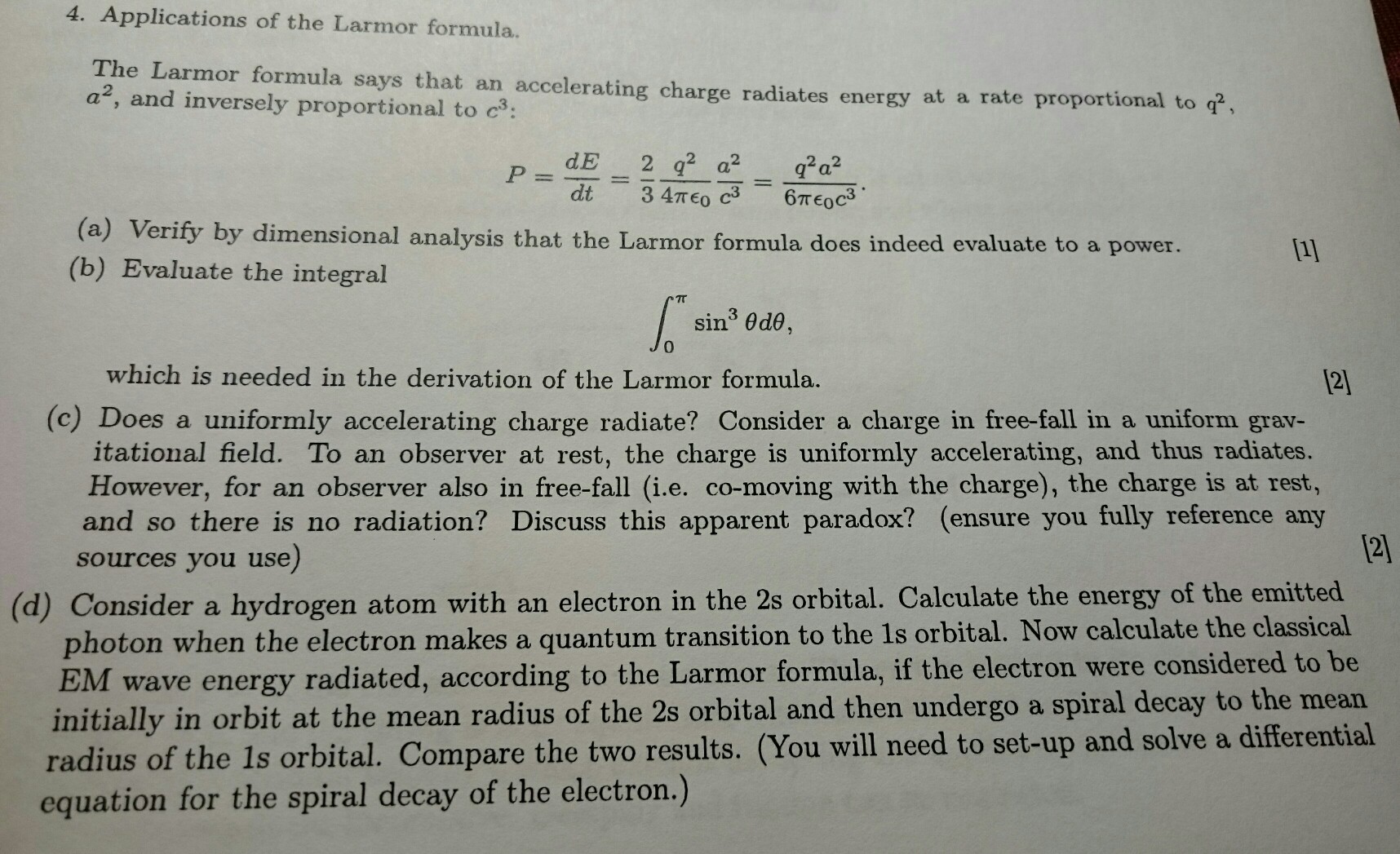 Solved 4. Applications of the Larmor formula. The Larmor | Chegg.com