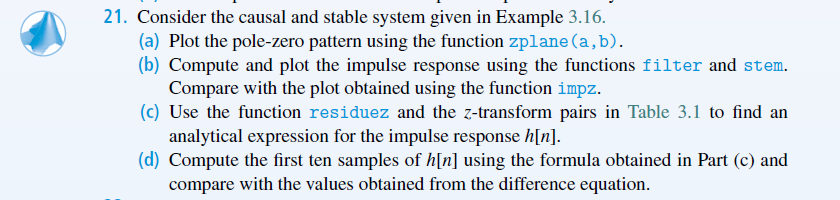 Solved 21. Consider the causal and stable system given in | Chegg.com