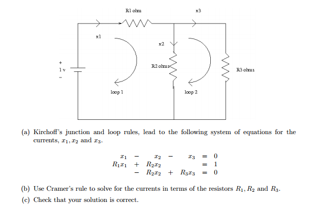 Solved Kirchoff's junction and loop rules, lead to the | Chegg.com