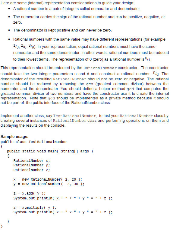 Solved Design and implement a class RationalNumber with the | Chegg.com