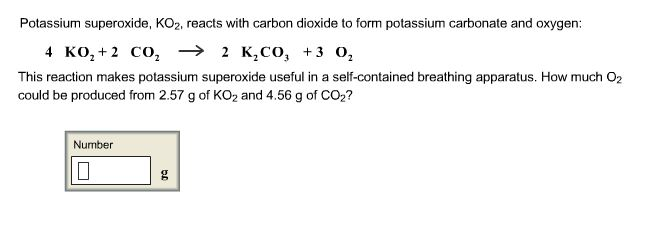 Solved Potassium superoxide, KO2 reacts with carbon dioxide | Chegg.com