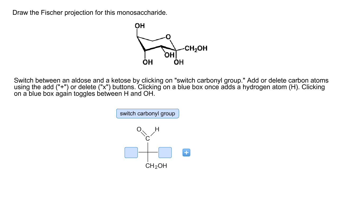 Solved Draw the Fischer projection for this monosaccharide. | Chegg.com