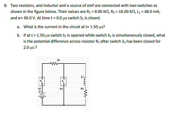 Solved Two resistors, and inductor and a source of emf are | Chegg.com