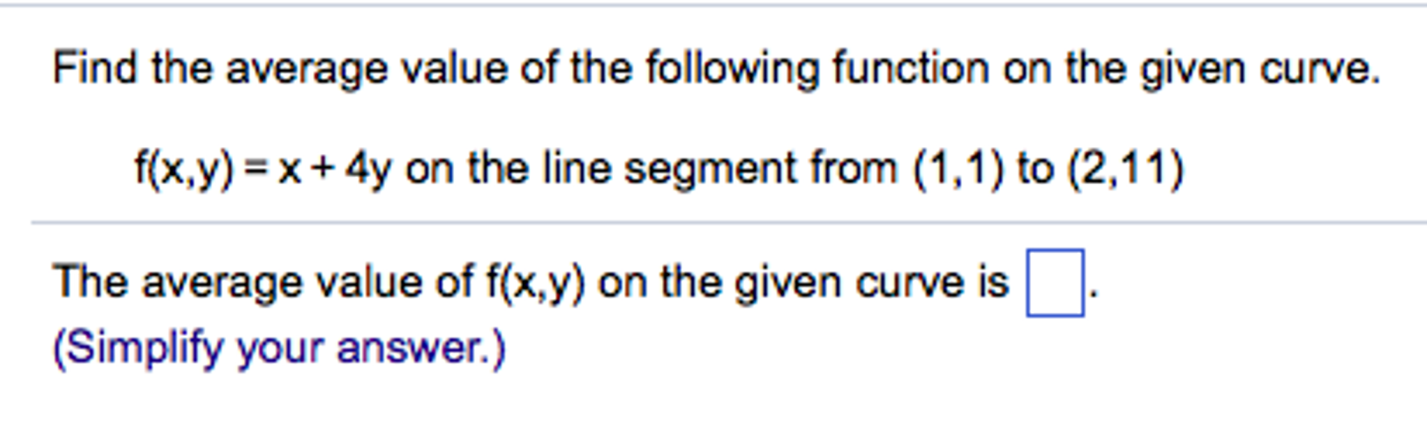 Solved Find the average value of the following function on | Chegg.com
