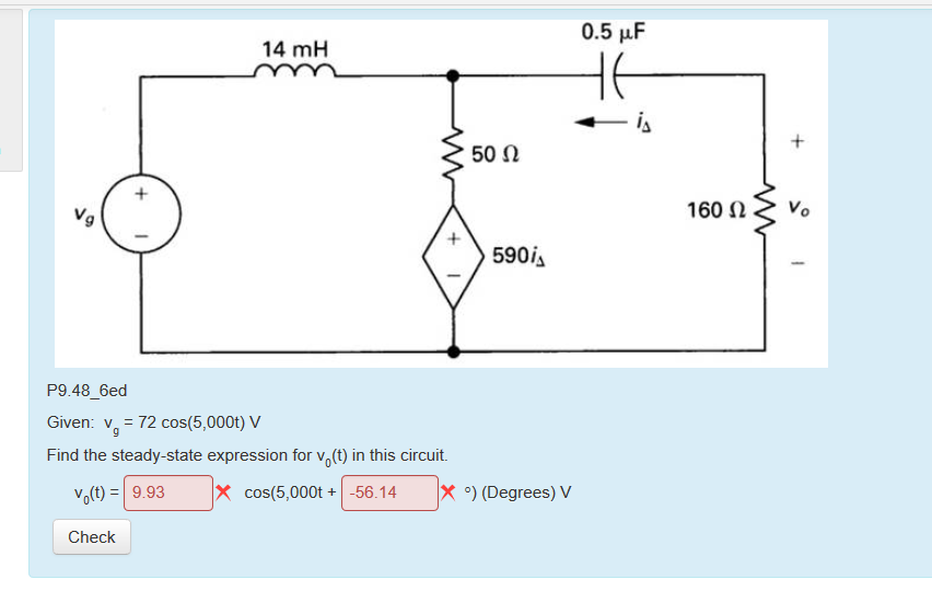 Solved Given: v_g = 72 cos(5,000t) V Find the | Chegg.com