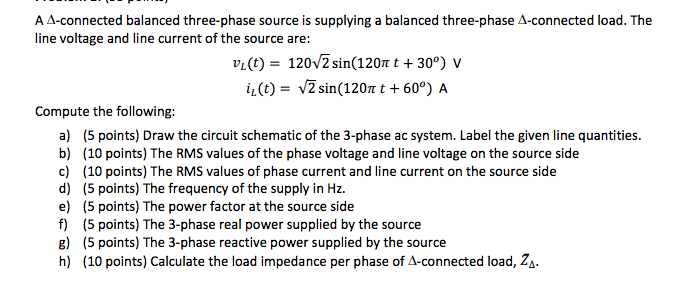 Solved A Delta -connected balanced three-phase source is | Chegg.com